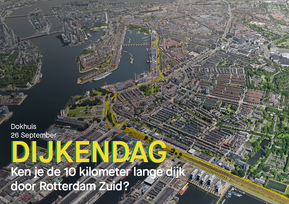 Dijkendag Event in Rotterdam to Explore Adaptive Reuse of Dike ...